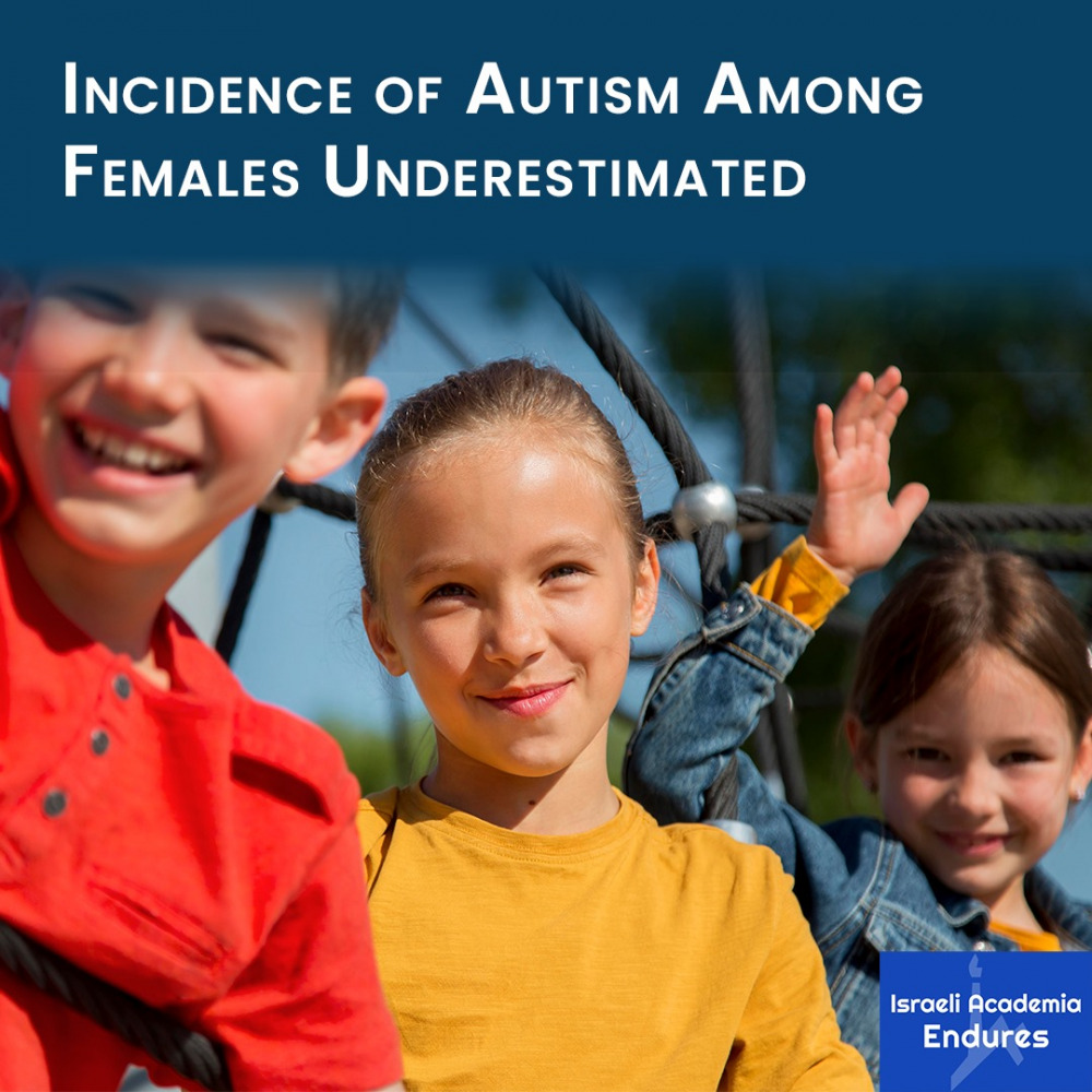 Jan 7 | Autism Among Females Underestimated | HUJI International
